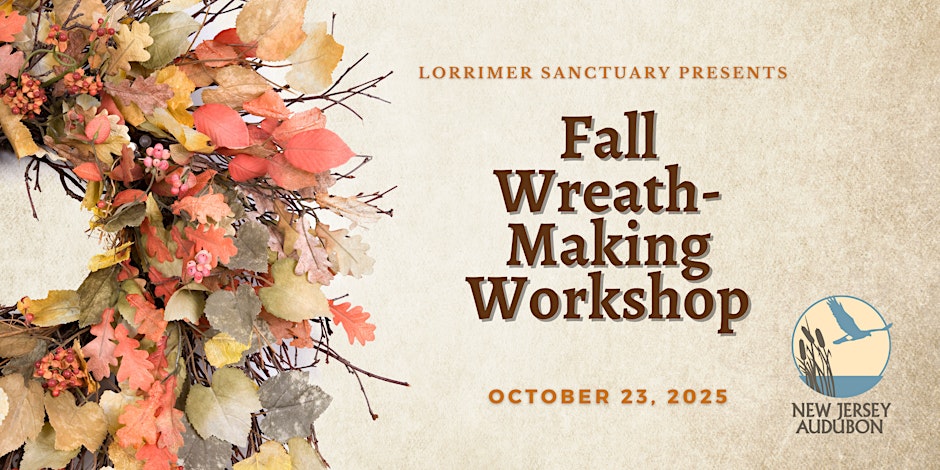 Fall Wreath Making Workshop | New Jersey Audubon